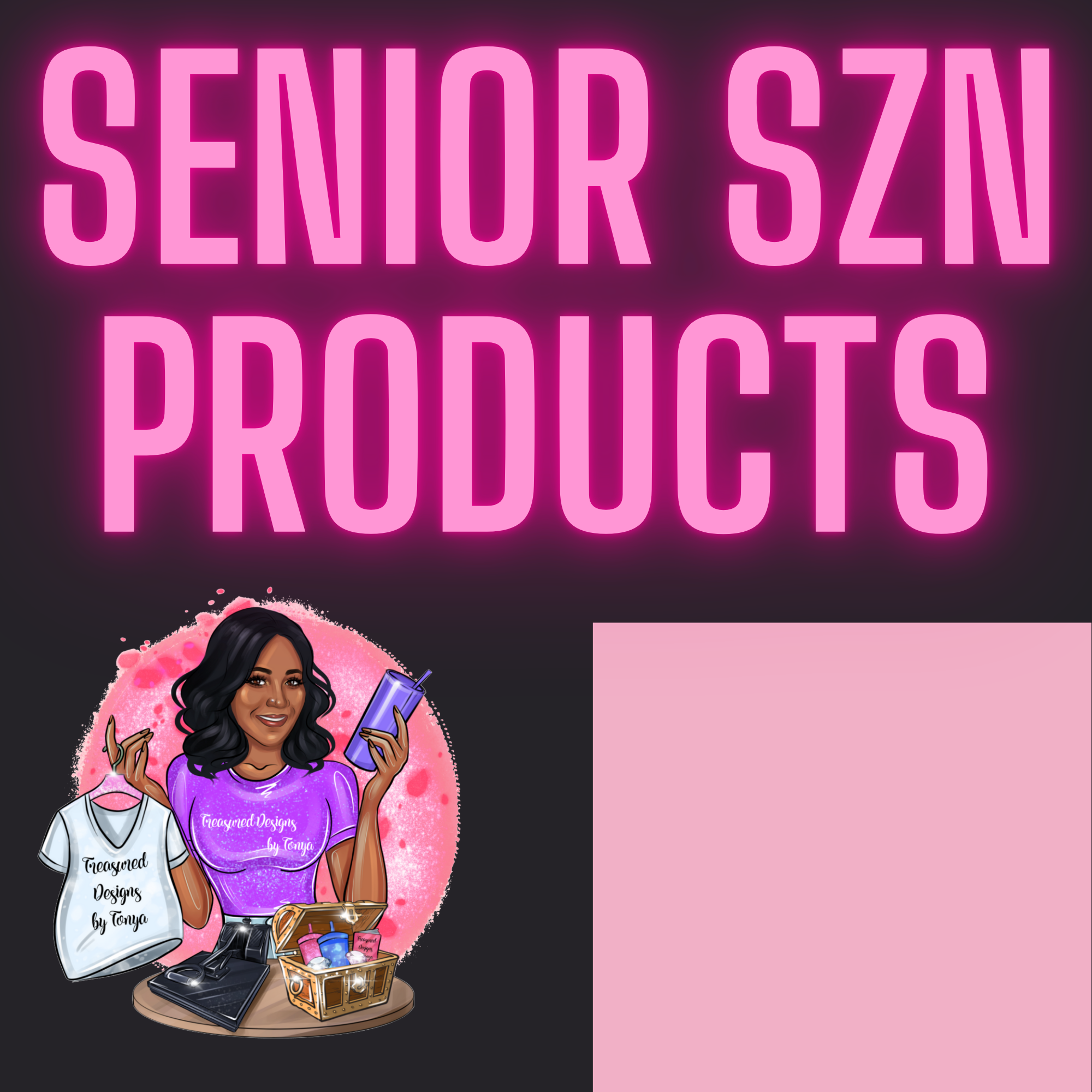 Senior Szn – Treasured Designs by Tonya